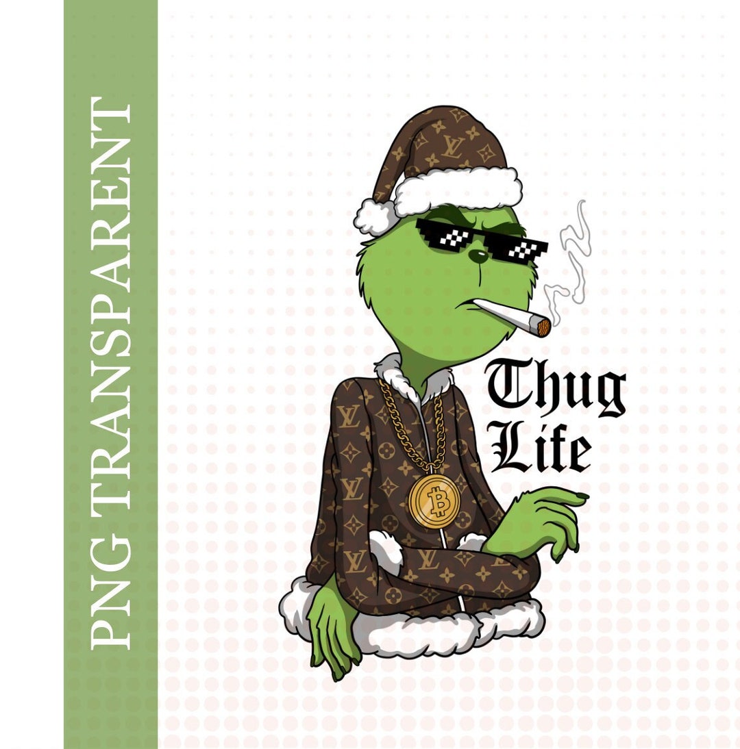 Thuglife Grinch png lustiger Grinch png niedlicher Grinch - Etsy.de