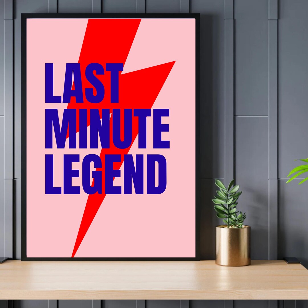 A3 Last Minute Legend Neurodivergent Art Print - Neurodivergent Poster ...