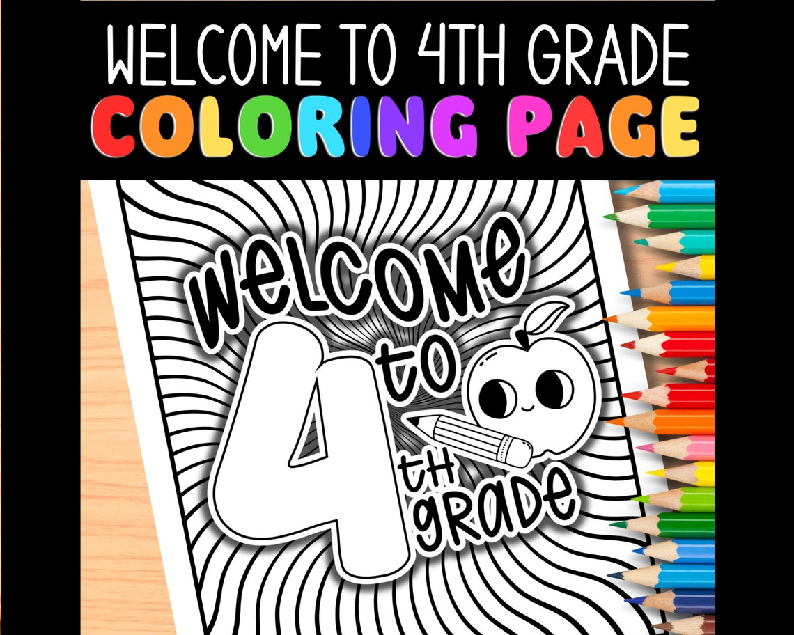Welcome to 4th Grade! | Coloring Page | Back to School | Open House ...