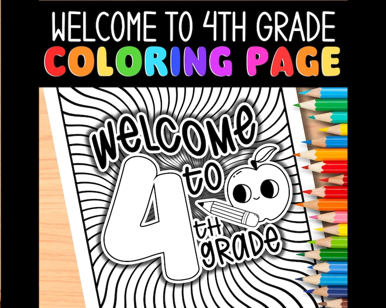 Welcome to 4th Grade! | Coloring Page | Back to School | Open House ...