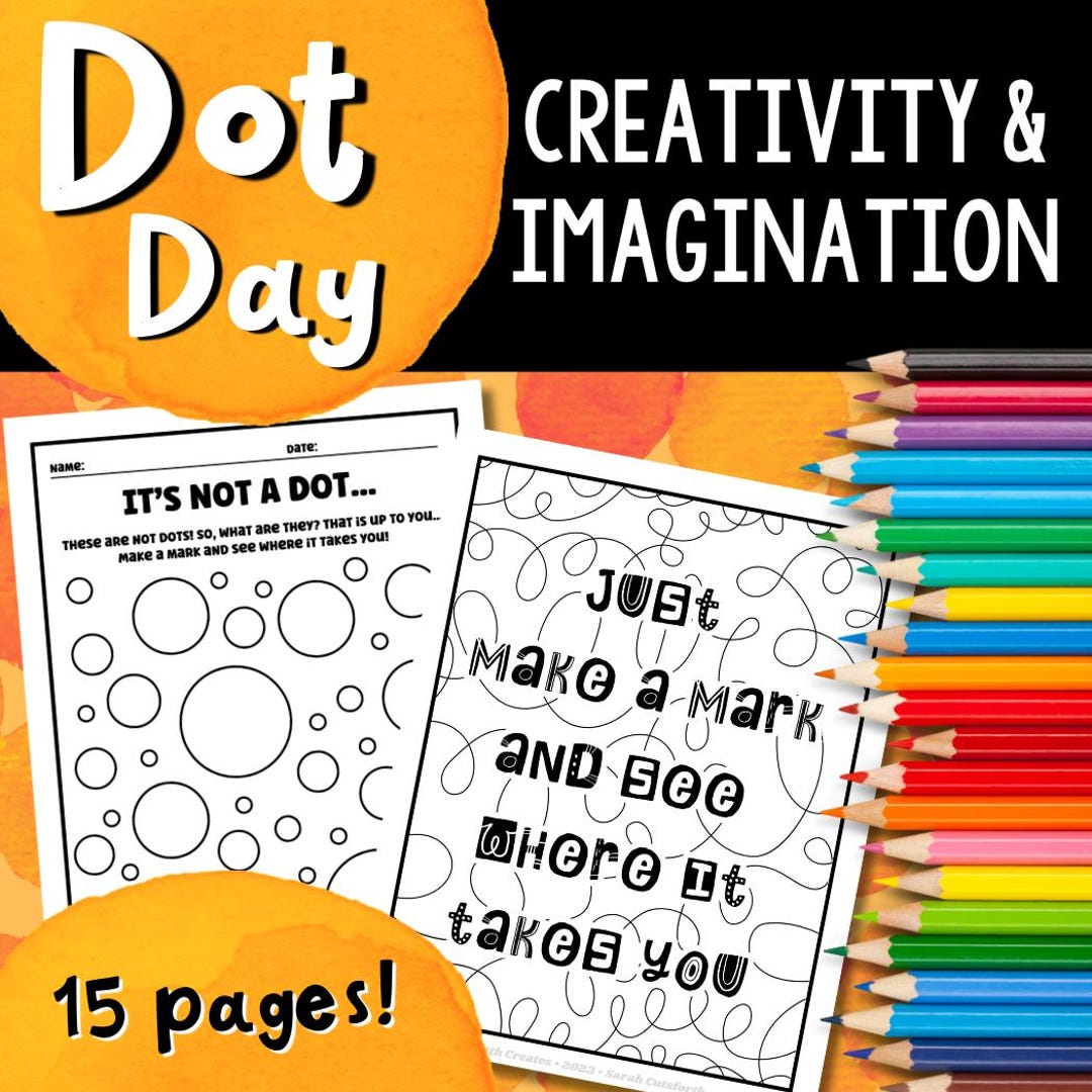 International Dot Day Make Your Mark Creativity Coloring Activities ...
