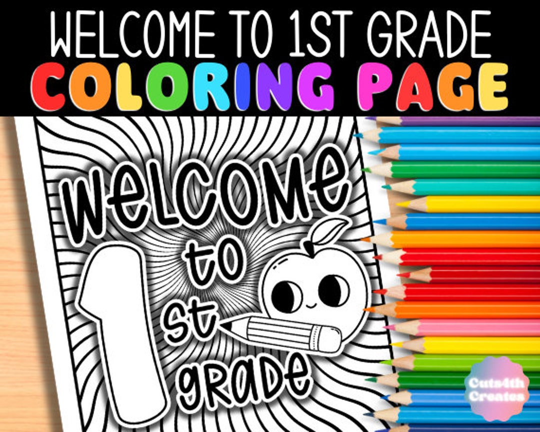 Welcome to 1st Grade Coloring Page Back to School Open - Etsy