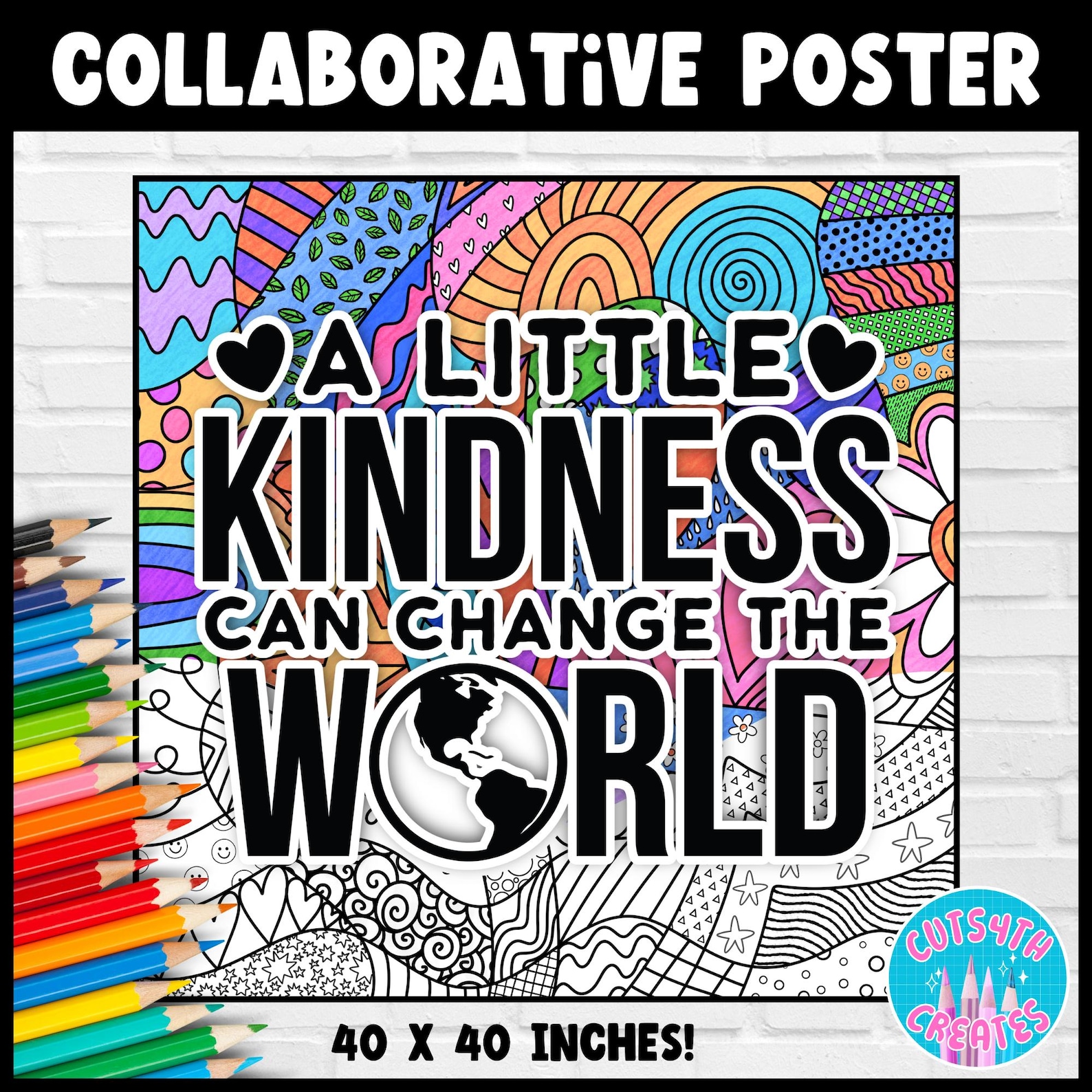 Collaborative Coloring Poster World Kindness Day | A Little Kindness ...