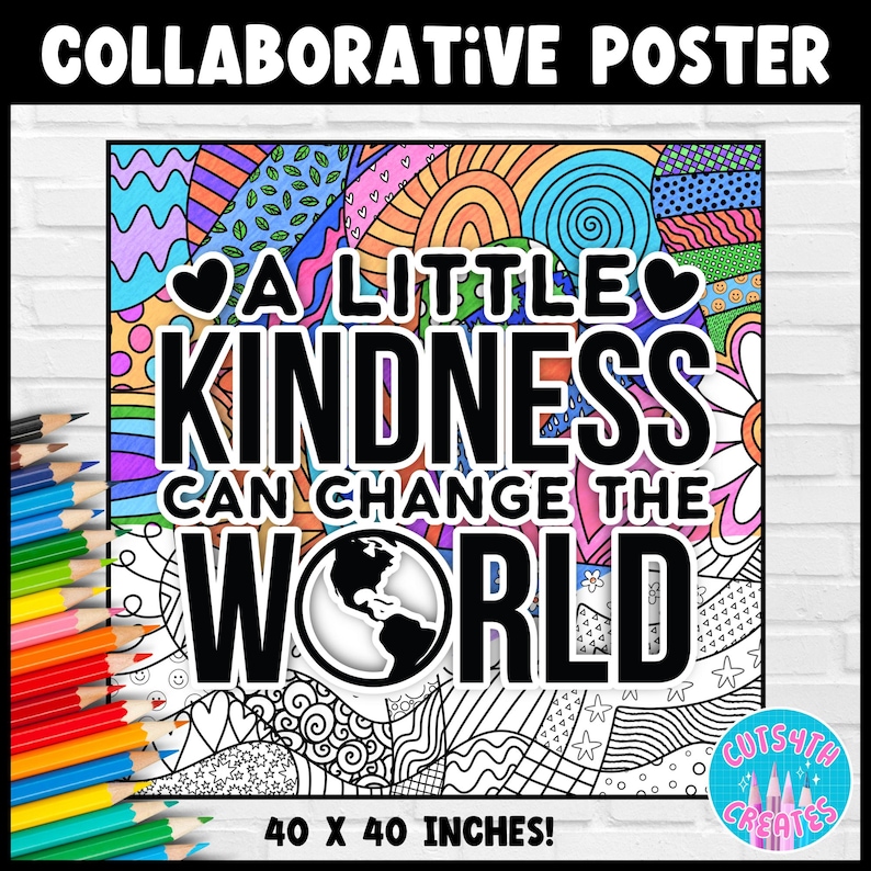Collaborative Coloring Poster World Kindness Day | A Little Kindness ...