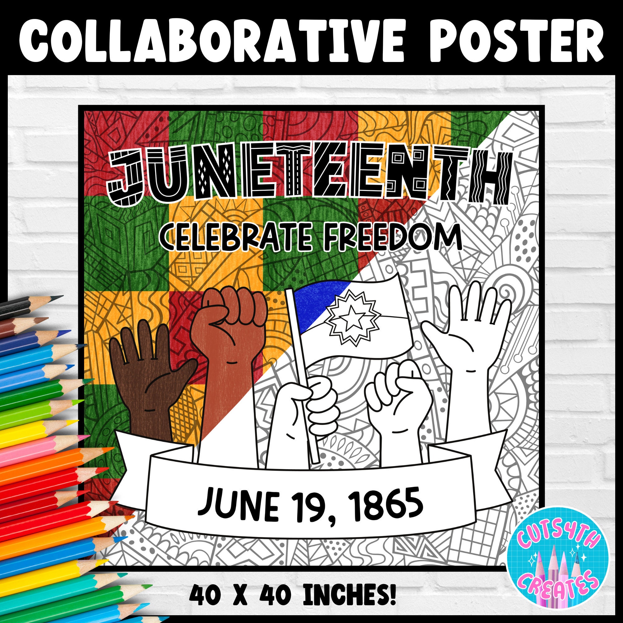 Juneteenth Collaborative Coloring Activity Poster Bulletin Board ...