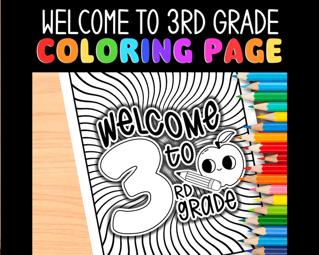 Welcome to 3rd Grade! | Coloring Page | Back to School | Open House ...