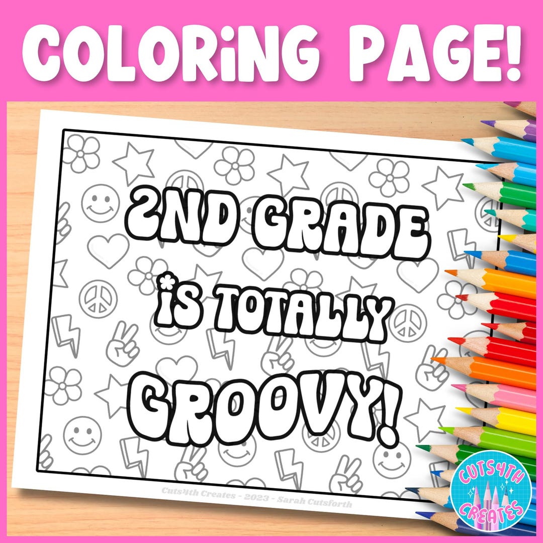 Printable Coloring Page 2nd Grade is Totally Groovy! Cute Retro Happy ...