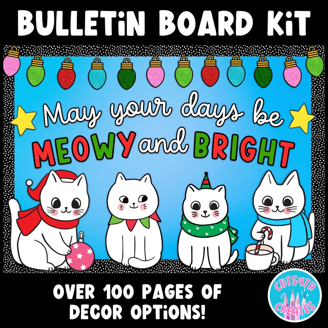 Winter Bulletin Board Kit Adorable Cats | Meowy & Bright | Meowy ...