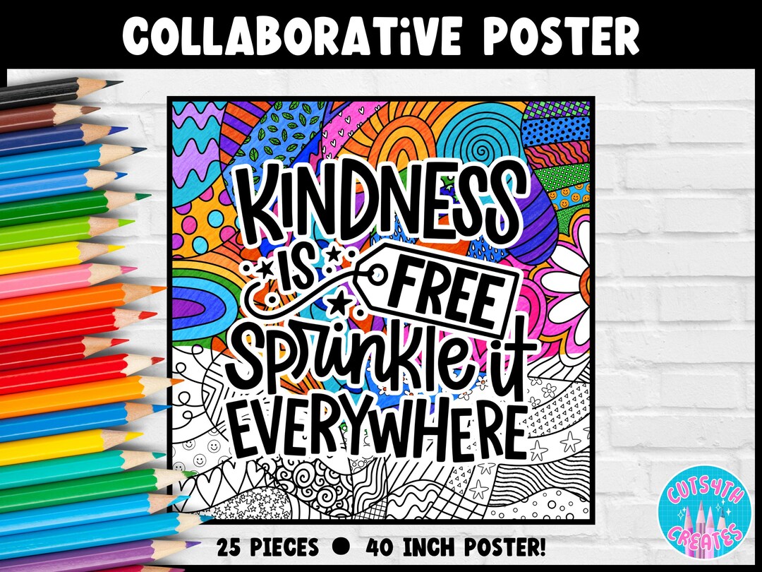 Collaborative Coloring Poster Bulletin Board 25 Pieces Kindness is Free ...