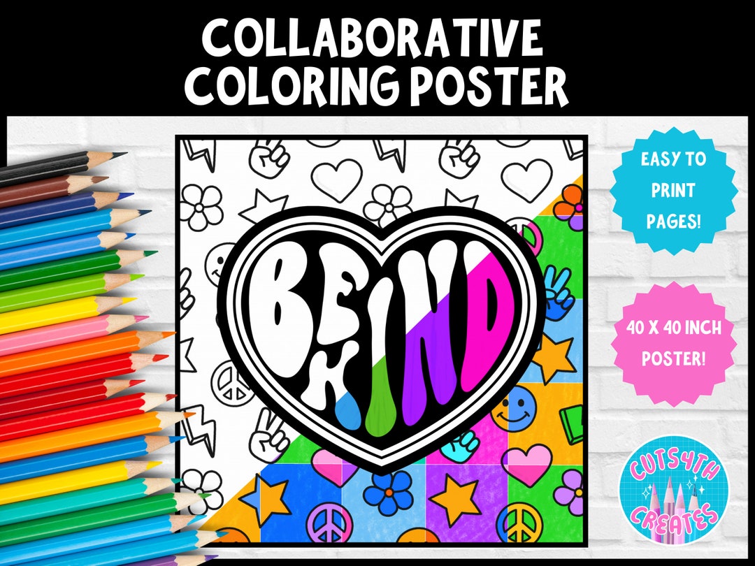 Collaborative Coloring Poster | World Kindness Day | Be Kind Groovy ...