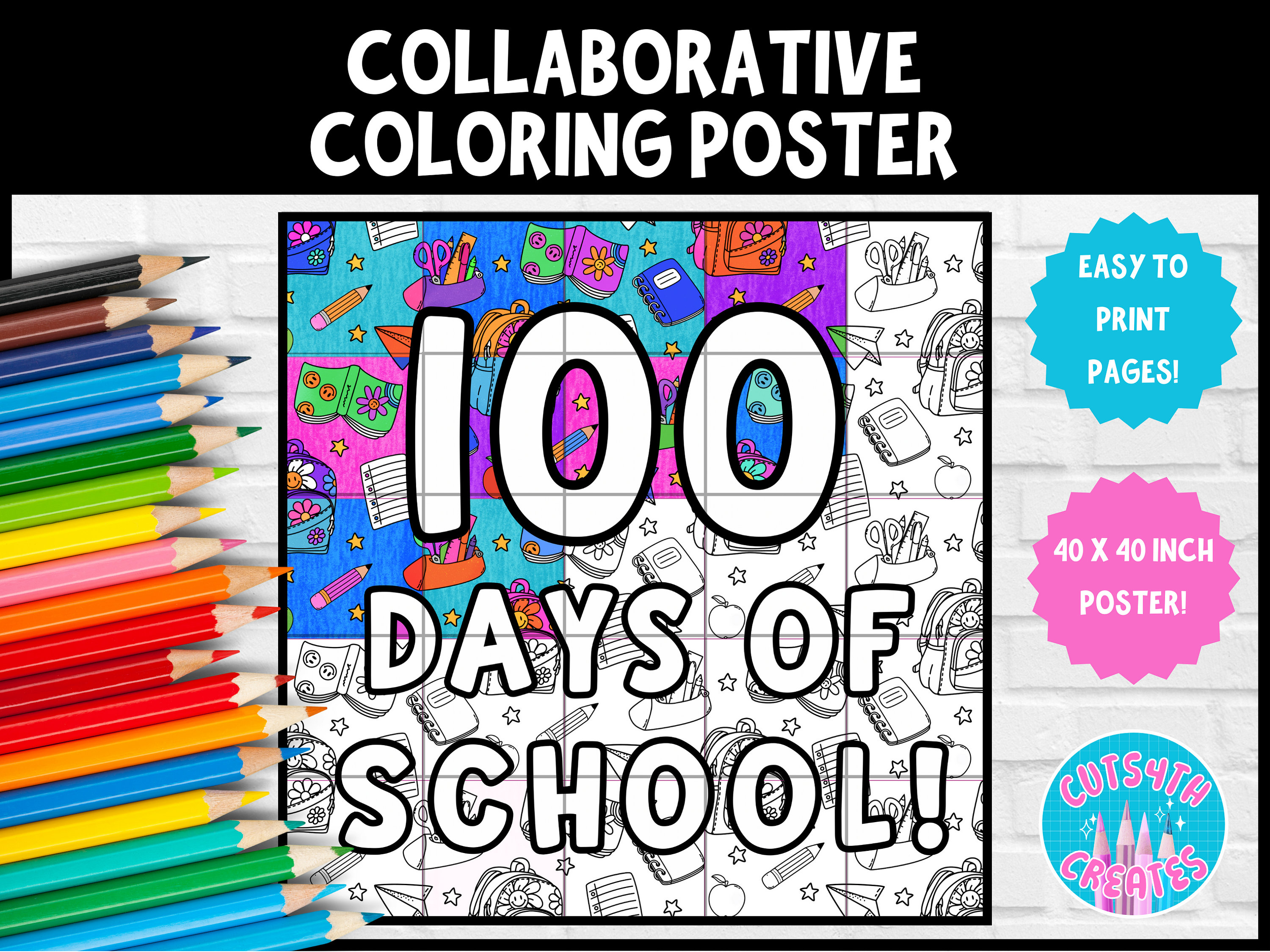 Collaborative Coloring Poster | 100th Day of School 100 Days Party ...