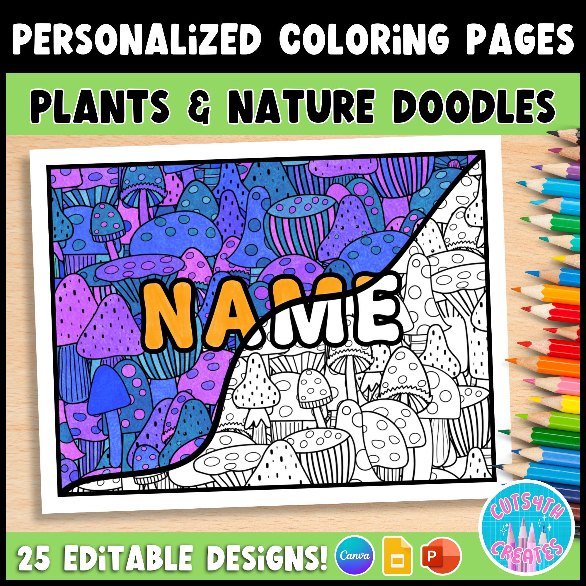 Editable Personalized Coloring Pages | 25 Pages of Nature Doodles ...