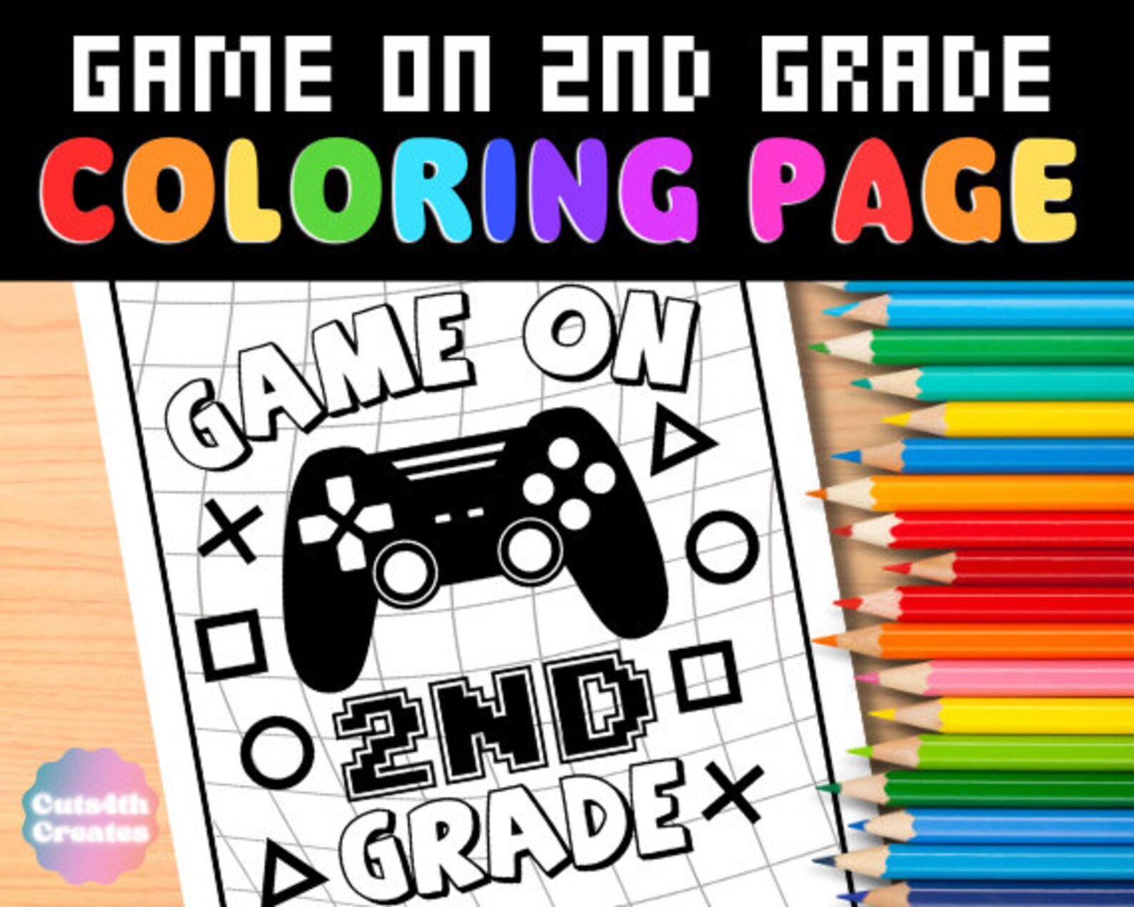 Game on 2nd Grade | Coloring Page | Back to School | Open House | Video ...
