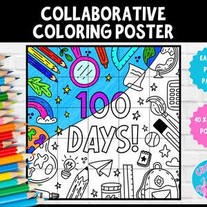 Collaborative Coloring Poster | 100th Day of School 100 Days Party ...
