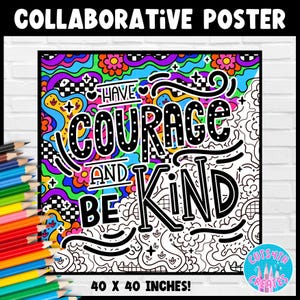 Collaborative Coloring Poster Bulletin Board 25 Pieces | Have Courage ...