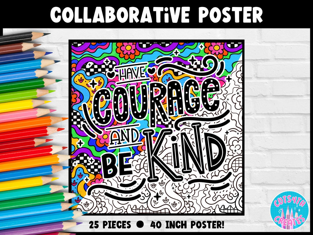 Collaborative Coloring Poster Bulletin Board 25 Pieces | Have Courage ...