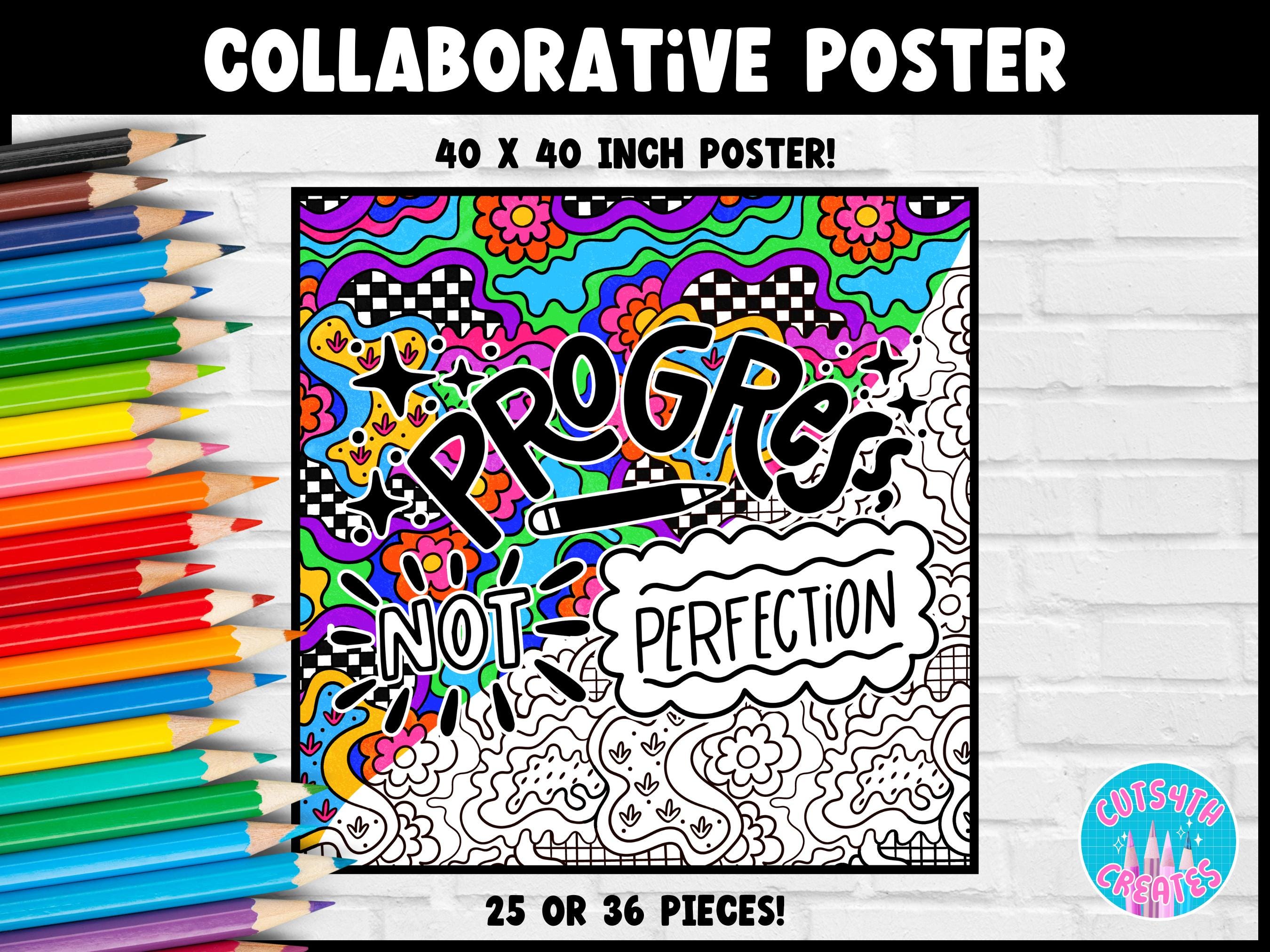 Collaborative Coloring Poster Progress Not Perfection 25 or 36 Square ...