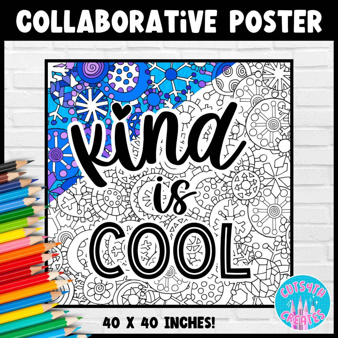 Collaborative Coloring Poster | Kind is Cool | Kindness Winter Themed ...