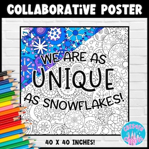 Collaborative Coloring Poster | We Are as Unique as Snowflakes | Winter ...