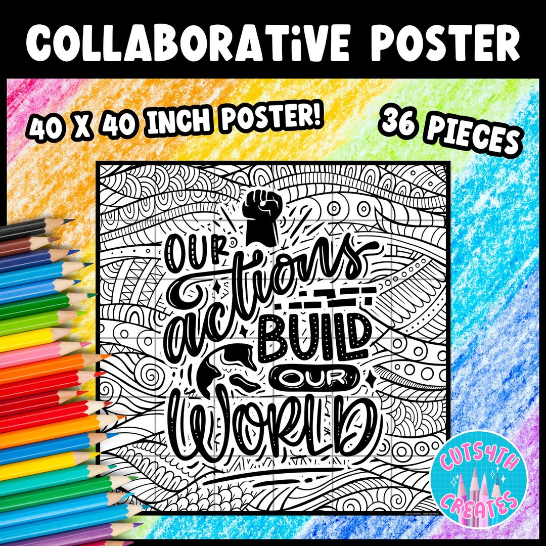 Collaborative Coloring Poster 36 Pieces | Our Actions Build Our World ...