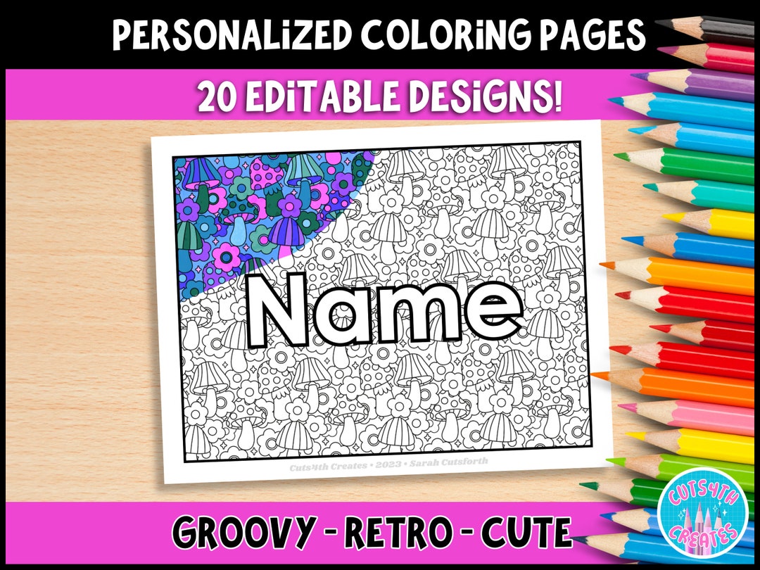 Editable Coloring Pages Print + GO! Cute Retro Groovy Cartoon Printable ...