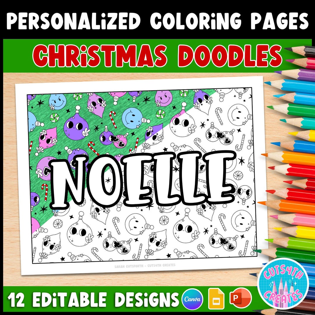 EDITABLE! Christmas Doodles Personalized Coloring Pages Add Student ...