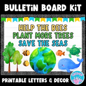 Earth Day Bulletin Board Kit | April Spring | Help the Bees, Plant More ...