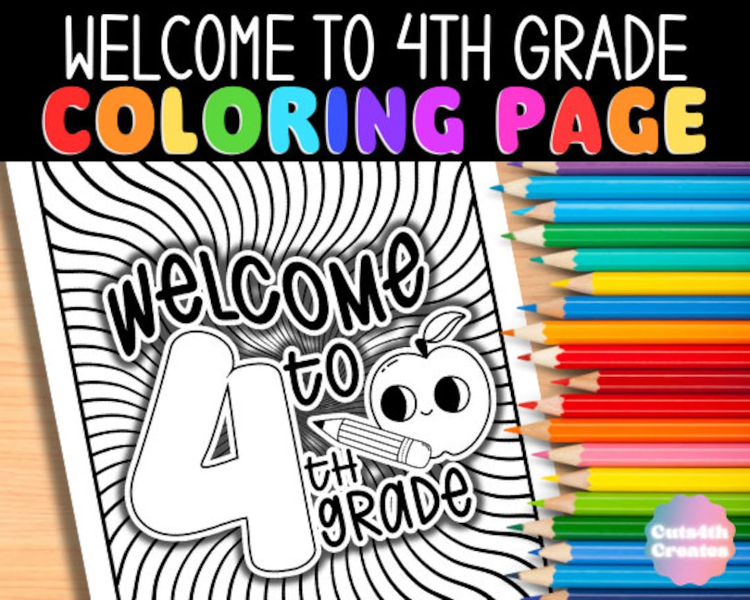 Welcome to 4th Grade Coloring Page Back to School Open - Etsy