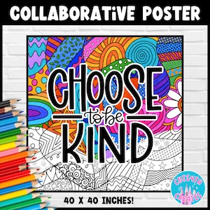 Collaborative Coloring Poster Bulletin Board 25 Pieces Choose to Be ...