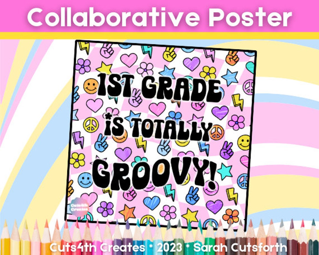 1st Grade is Groovy! | Collaborative Coloring Poster | Teamwork ...