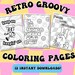Retro Groovy Coloring Pages | Growth Mindset | Positive Affirmations ...
