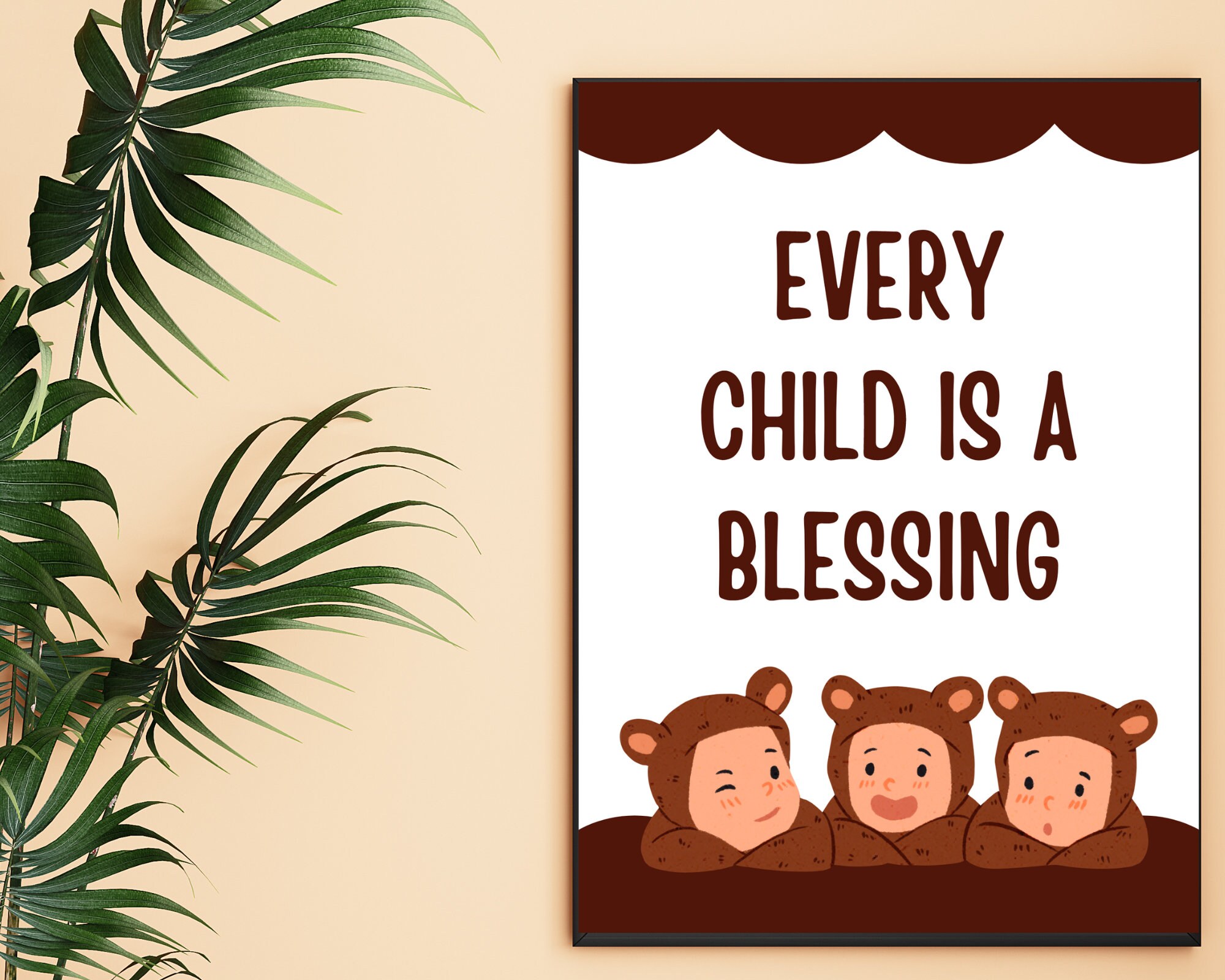 Every Child is a Blessing Editable Wall Art Office Digital Printable ...