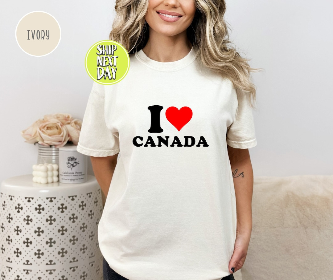 I Love Canada Shirt, Canadian T-shirt, Canada Day Gift, American ...