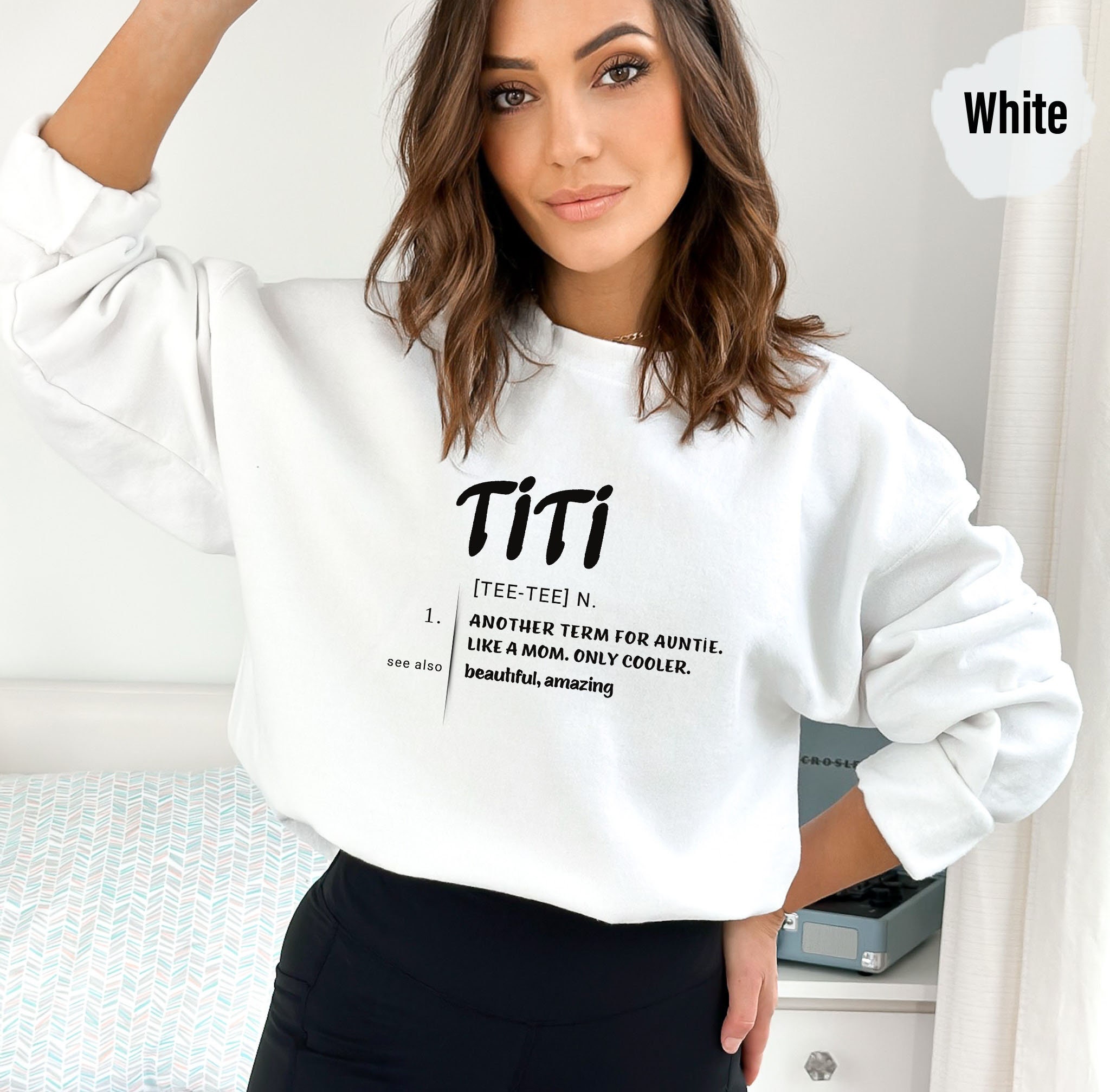 Titi Definition Sweatshirt and Hoodie, Best Auntie Shirt, Cute Trendy ...