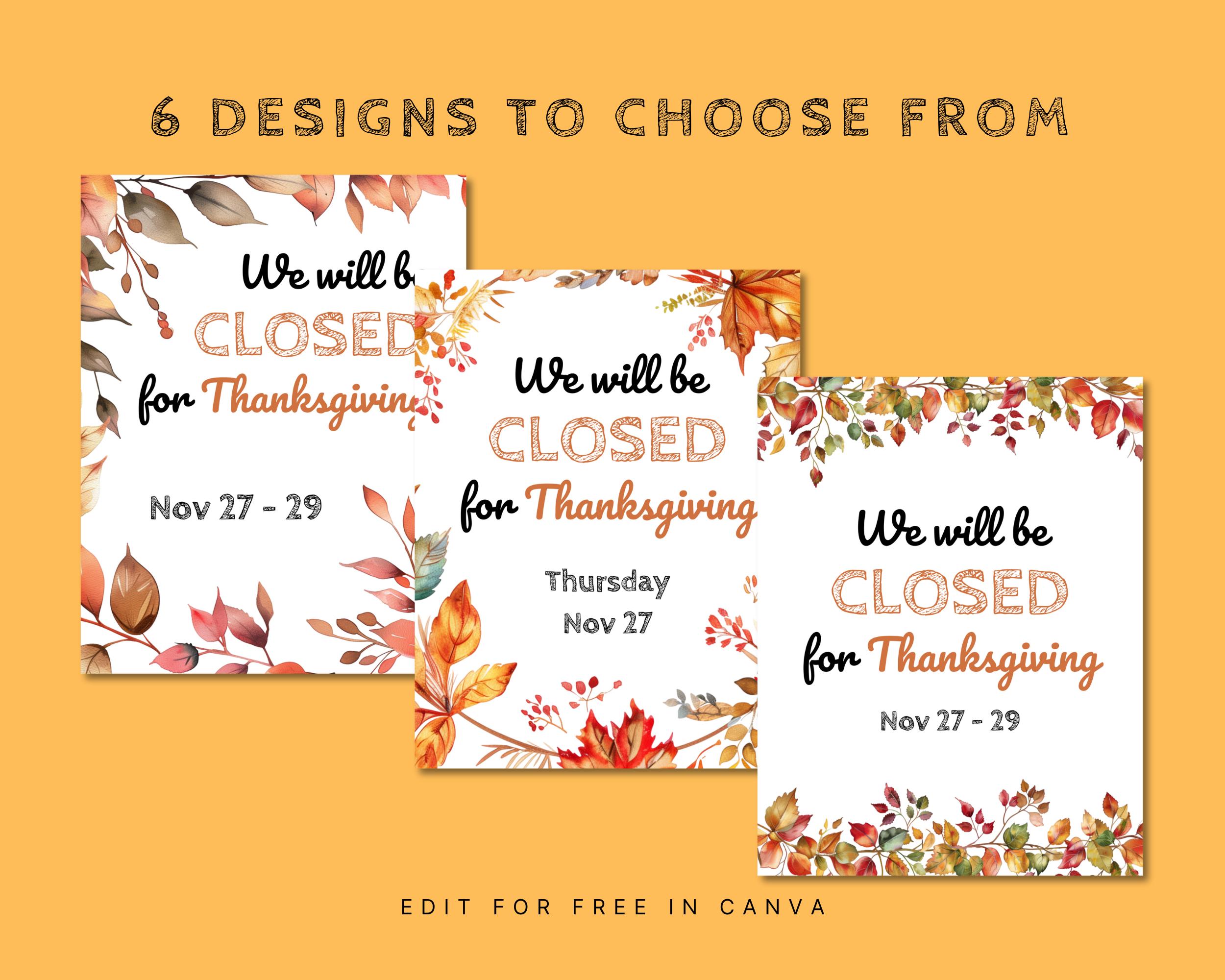 Closed for Thanksgiving Sign With Fall Leaves, Business Hours Sign ...