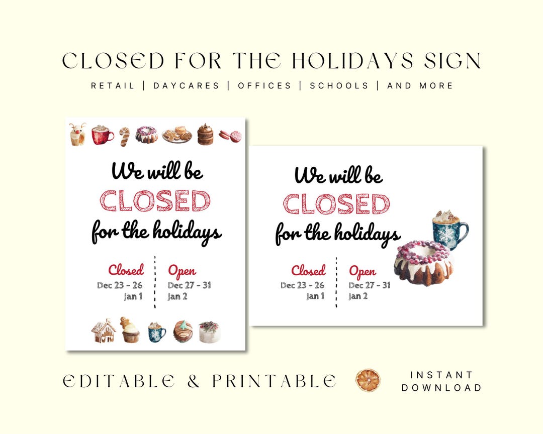 Closed for the Holidays Sign - Sweet Treats Design, Closed for Business ...
