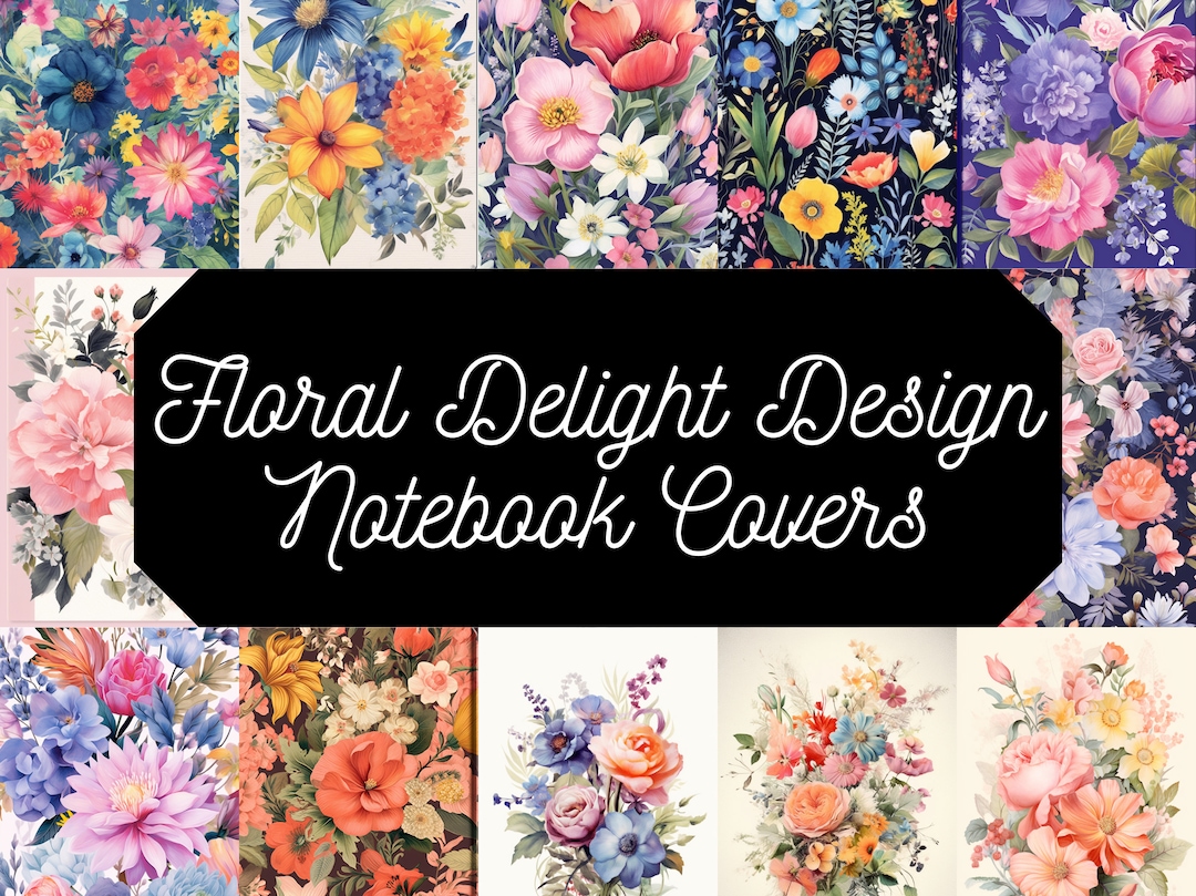 15 Floral Delight Design Notebook Cover Beautiful Floral Pattern ...