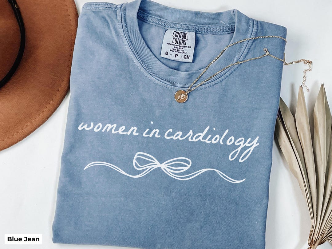 Women in Cardiology Comfort Colors® Shirt Gift, Cardiology T-shirt ...