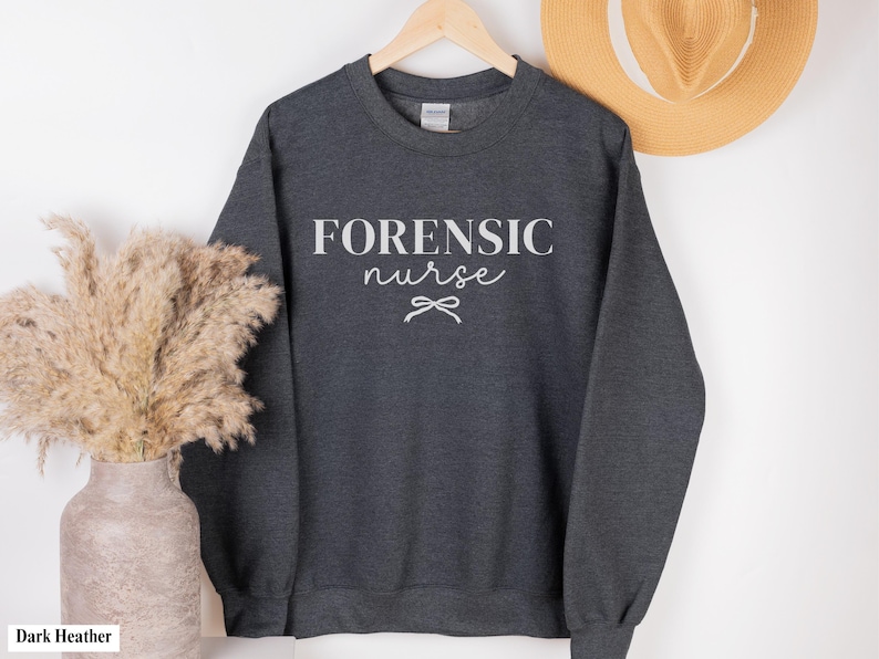 Forensic Nurse Sweatshirt Gift, Forensic RN Crewneck, Forensic Nursing ...