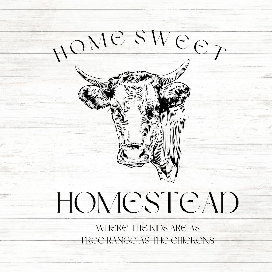 Home Sweet Homestead SVG File Farm SVG PNG Homestead Mama Cut File ...