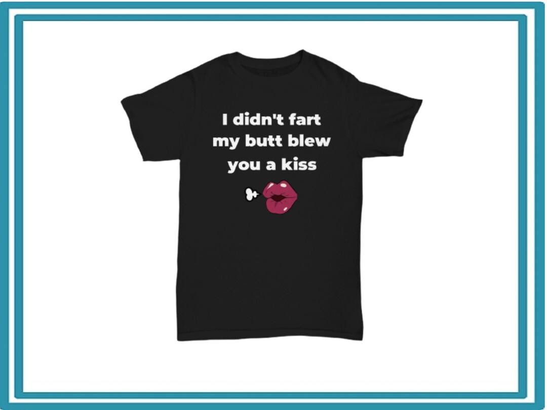 Funny Fart Men Teen Boys Hilarious Sarcastic Humor Saying T-shirt ...