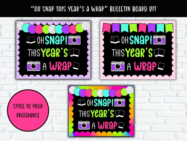 End of School Year Bulletin Board Kit - Oh Snap This Year's A Wrap - Etsy