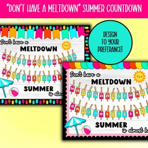 Don't Have a Meltdown Summer Countdown Bulletin Board Kit - Etsy