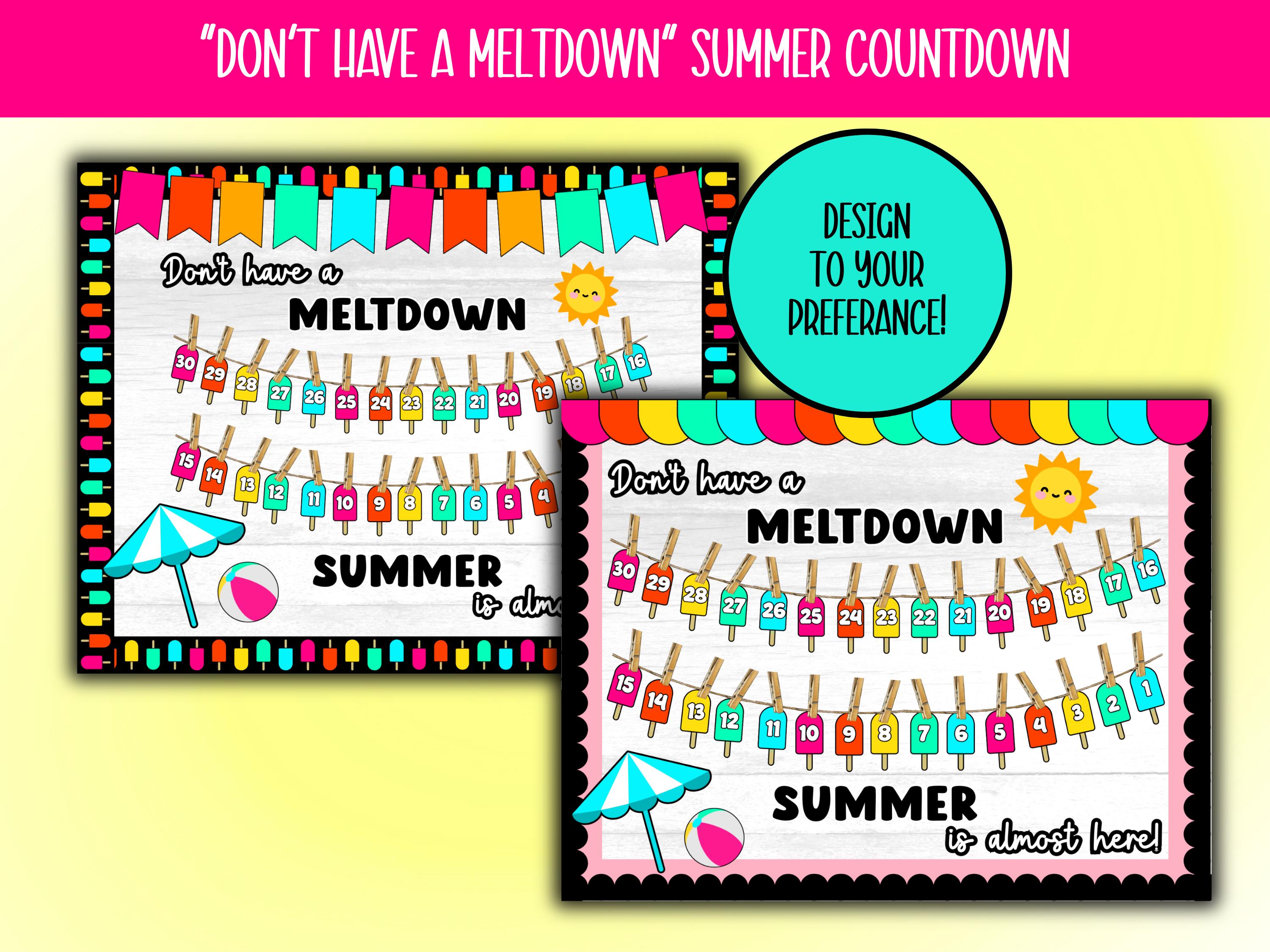 Don't Have a Meltdown Summer Countdown Bulletin Board Kit - Etsy