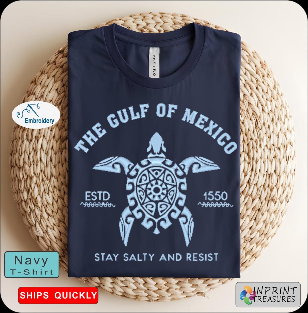 Embroidery Gulf of Mexico T-shirt, Turtle Shirt, Stay Salty & Resist ...