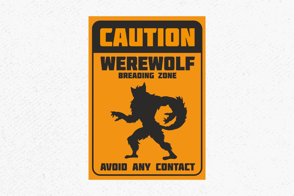Werewolf Sign Svg, Howling Werewolf Gift, Funny Werewolf Gift, Sign for ...