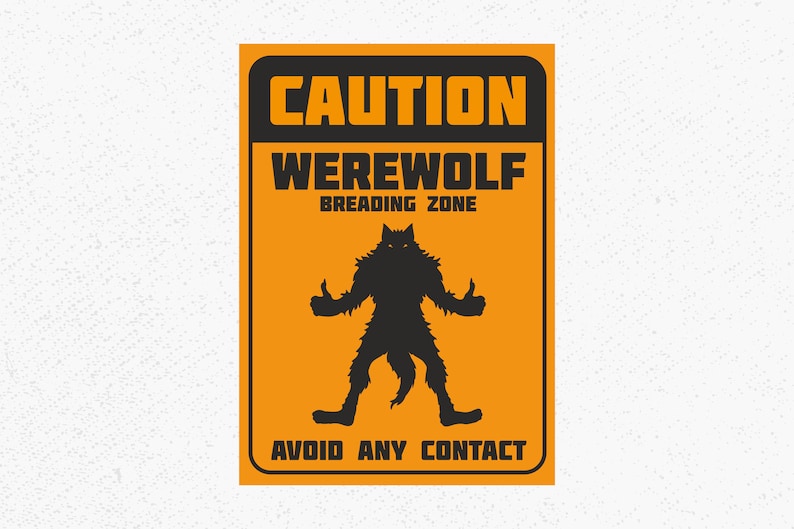 Werewolf Sign Svg, Howling Werewolf Gift, Funny Werewolf Gift, Sign for ...
