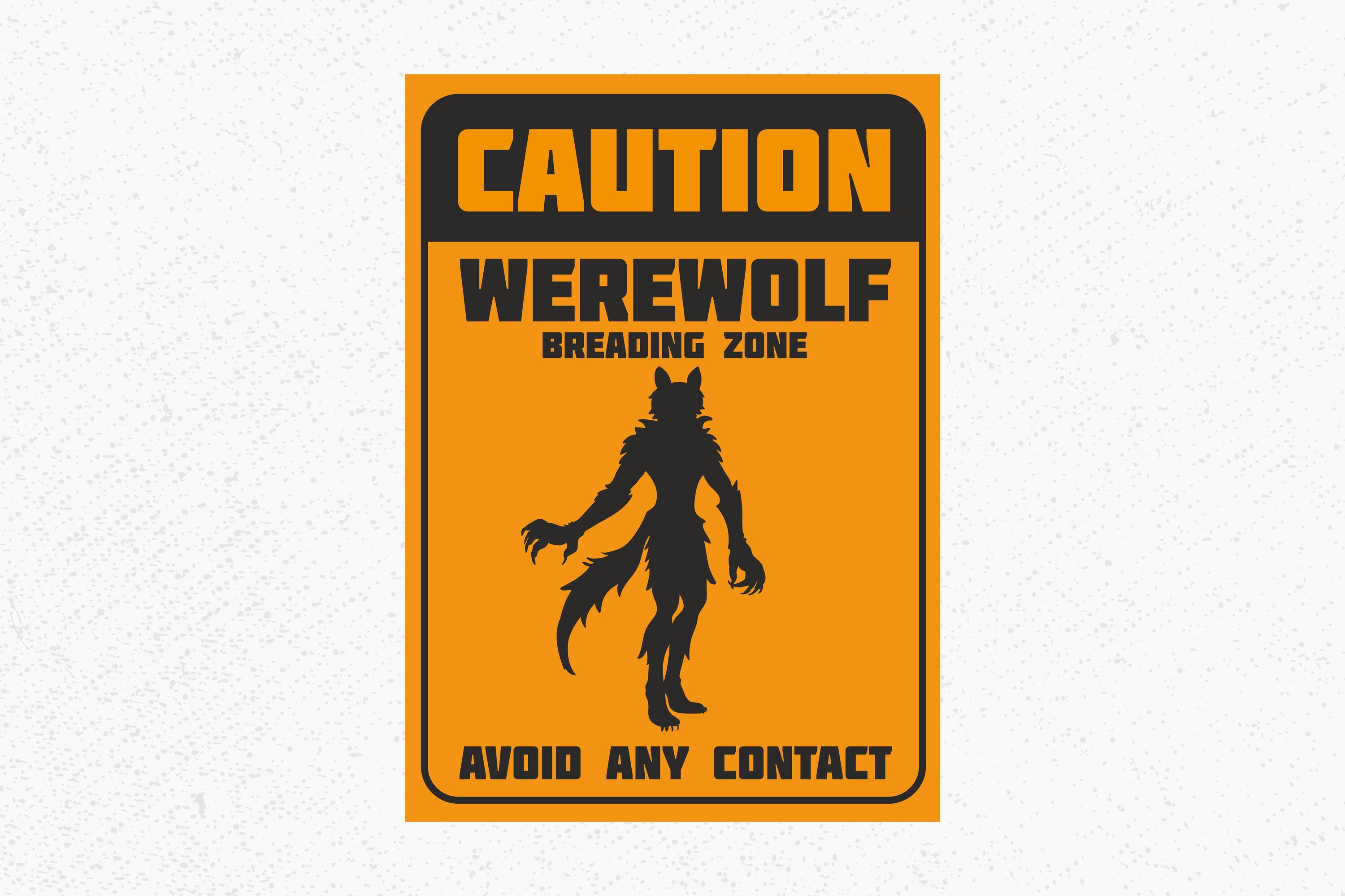Werewolf Sign Svg, Howling Werewolf Gift, Funny Werewolf Gift, Sign for ...