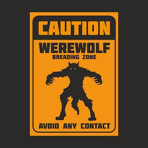 Werewolf Sign Svg, Howling Werewolf Gift, Funny Werewolf Gift, Sign for ...