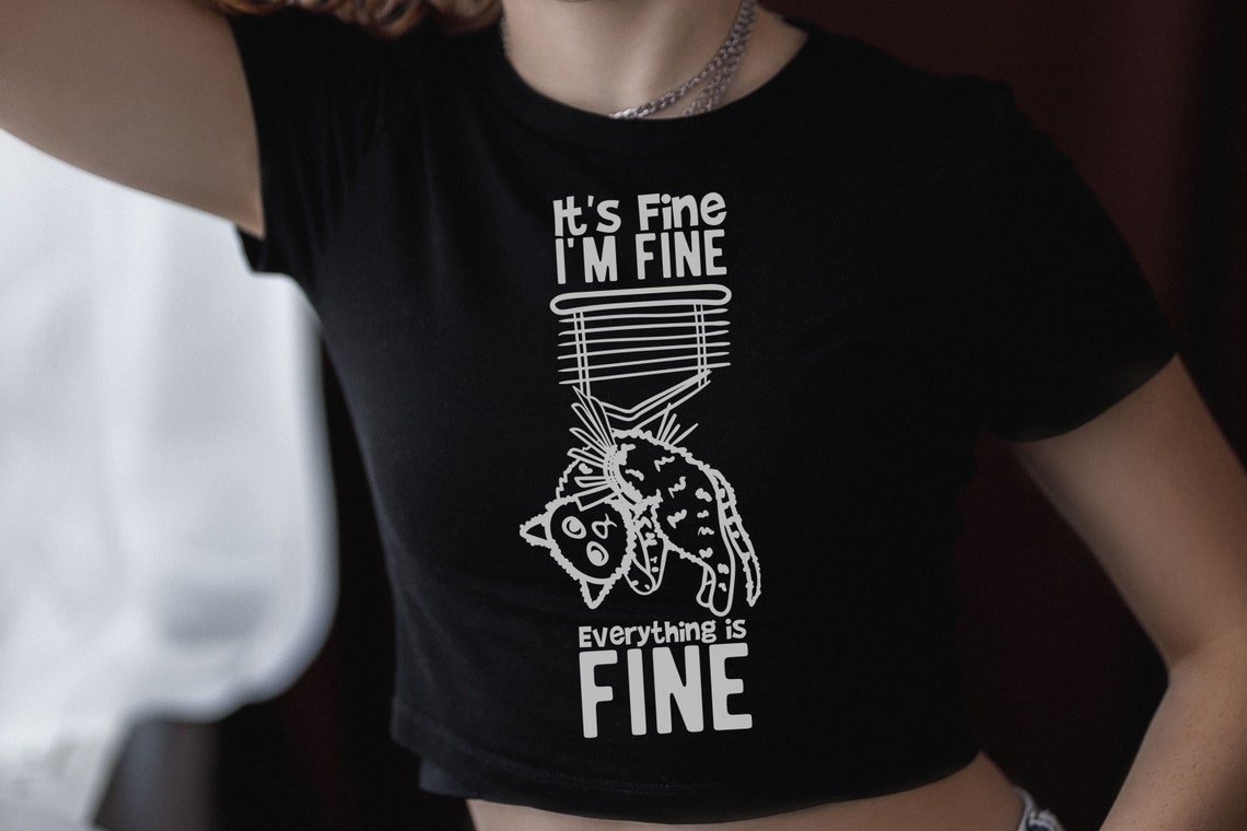 Everything is Fine Svg, It's Fine Svg, I'm Fine SVG, Funny Cat SVG ...